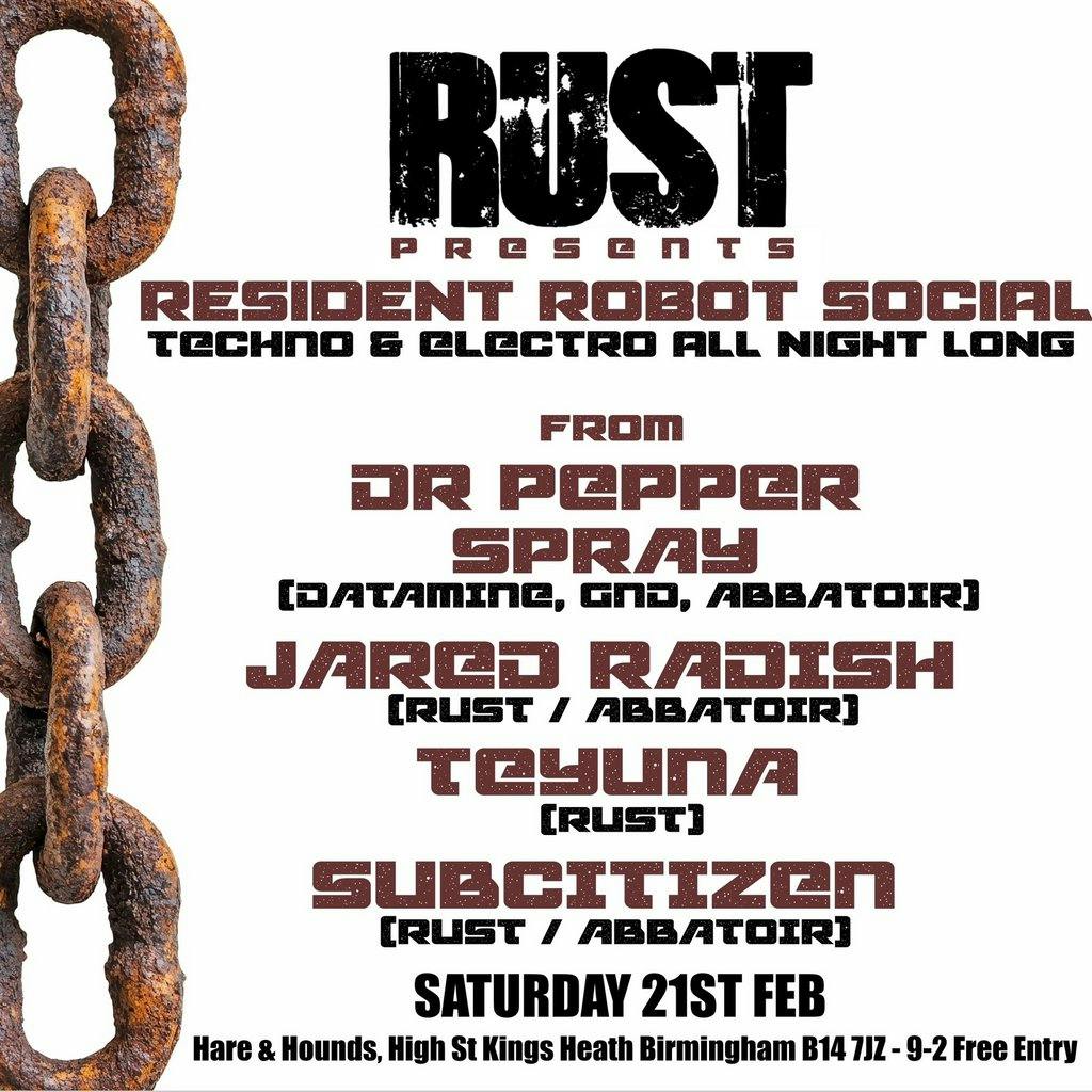 Tickets: Rust Presents Resident Robot Social | Hare And Hounds Kings ...
