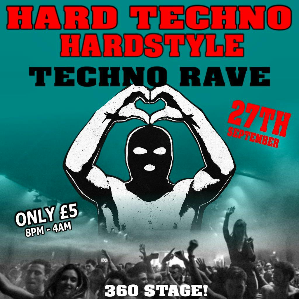 Hard Techno & Hardstyle - 360 stage! Freshers / students | Network Sheffield 14 16 Matilda ...