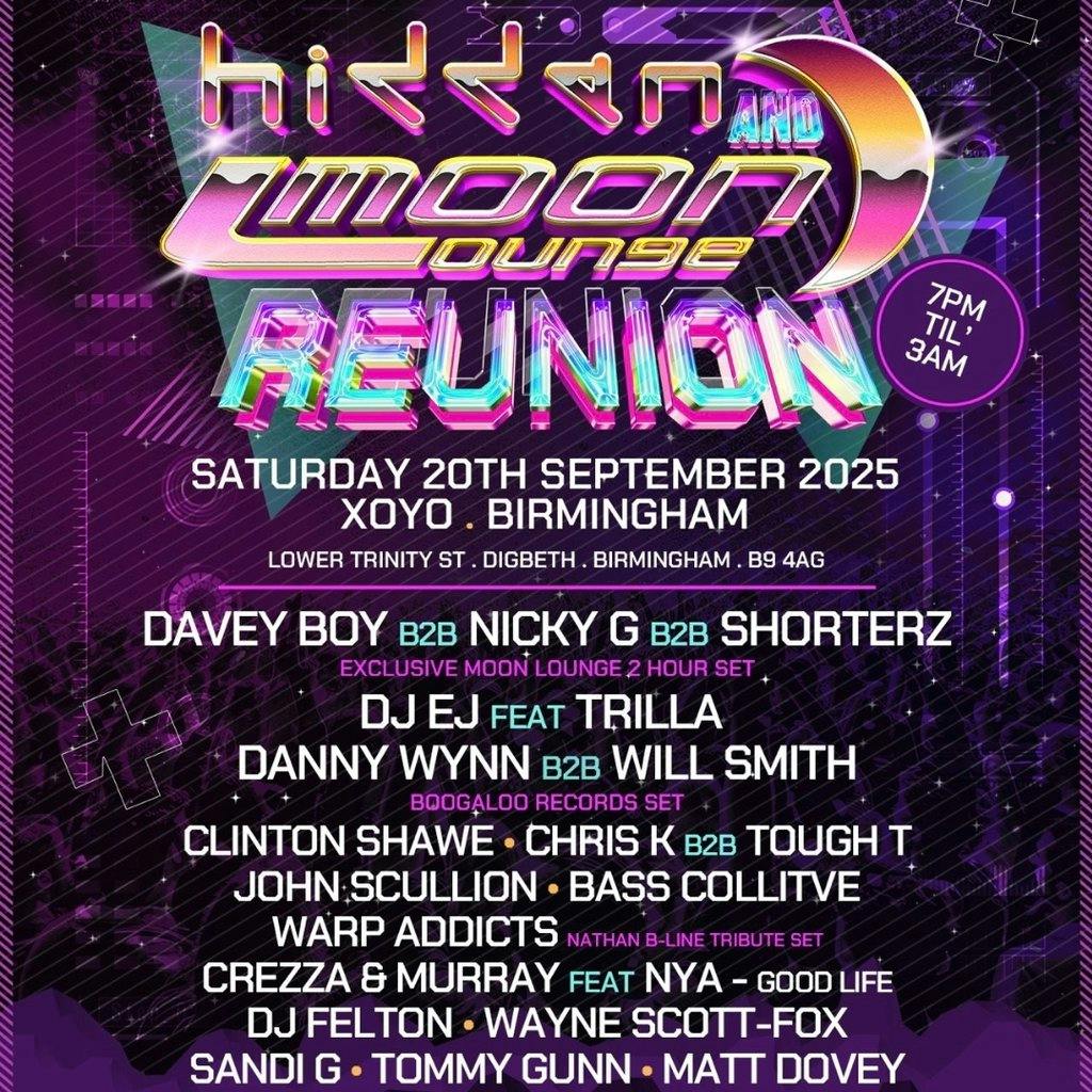 Hidden & Moonlounge Reunion - Saturday 20th September at XOYO | XOYO ...