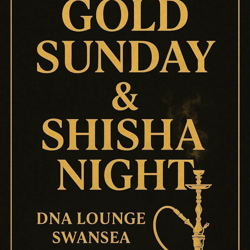 Shisha night | DNA Lounge Swansea Tue 27 January 2026