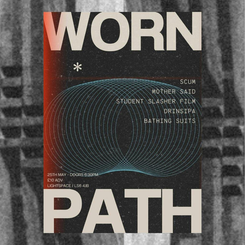 Worn Path Festival | Lightspace Leeds Sat 25 May 2024