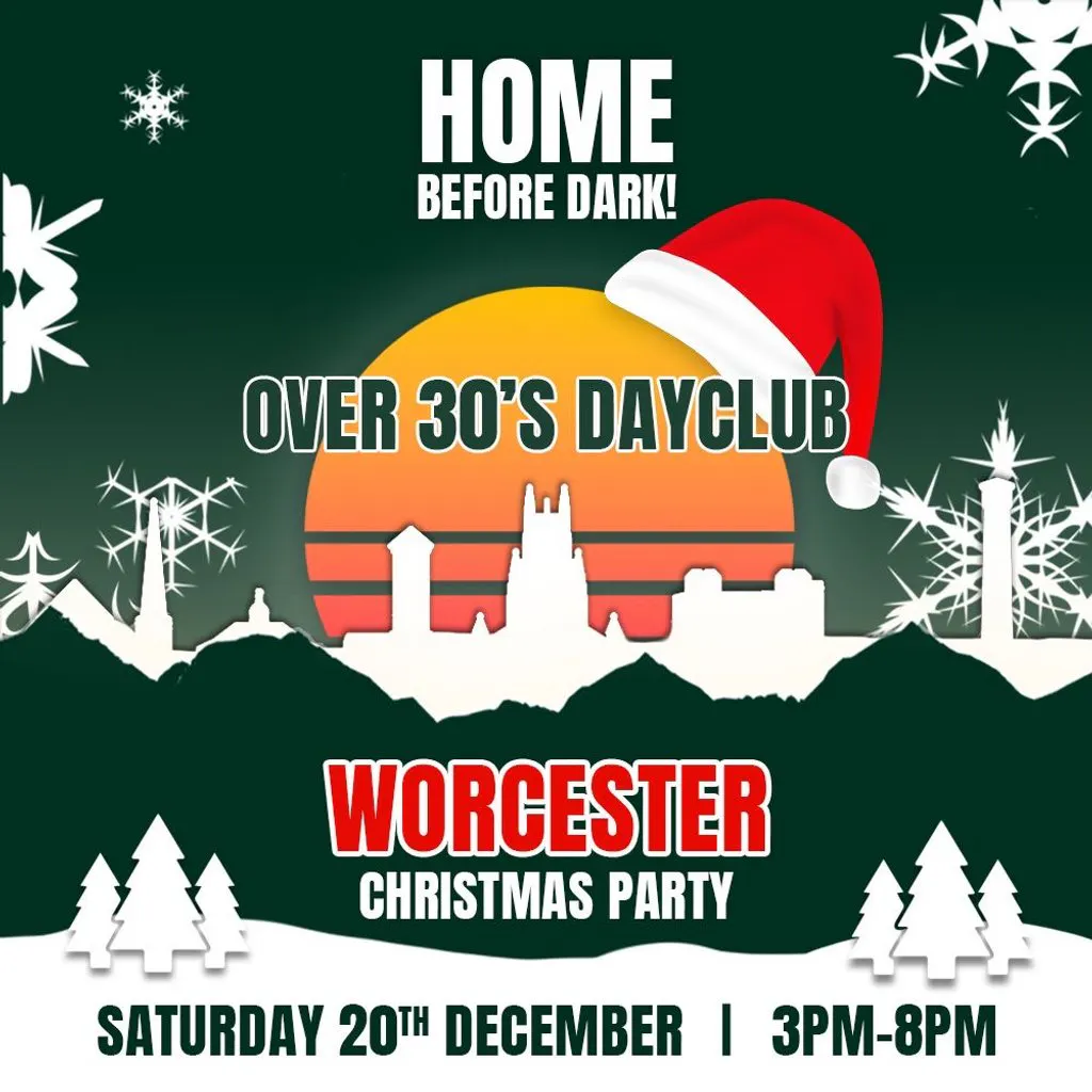 Over 30s Dayclub WORCESTER - Christmas party | Tramps Worcester ...