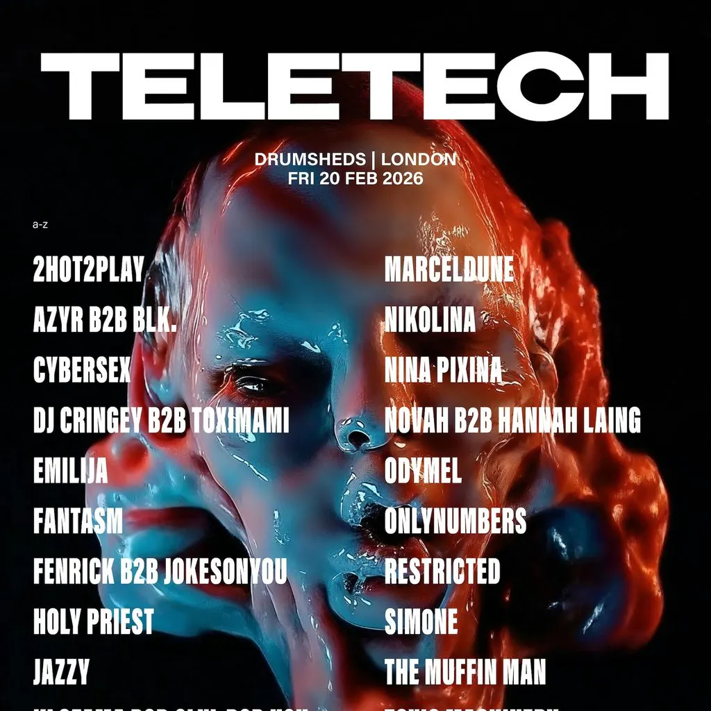 Teletech | Drumsheds London London Fri 20 February 2026