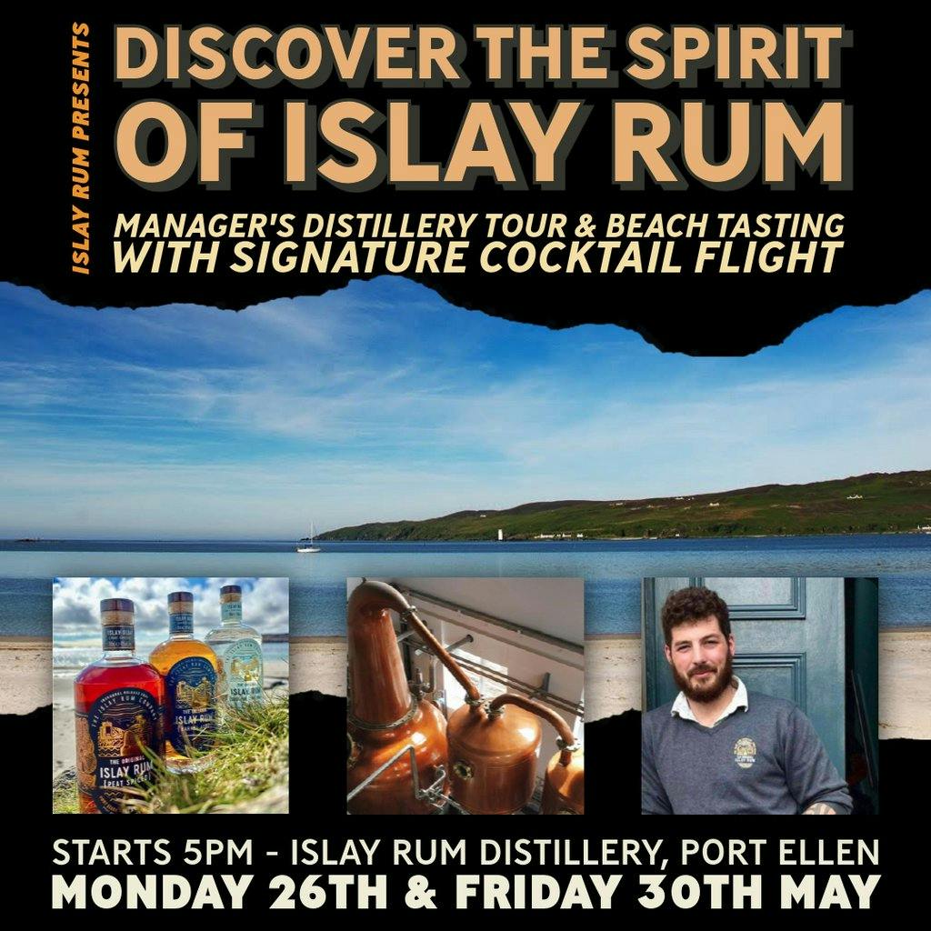 Discover the Spirit of Islay Rum - A Manager's Tour & Tasting | Islay ...