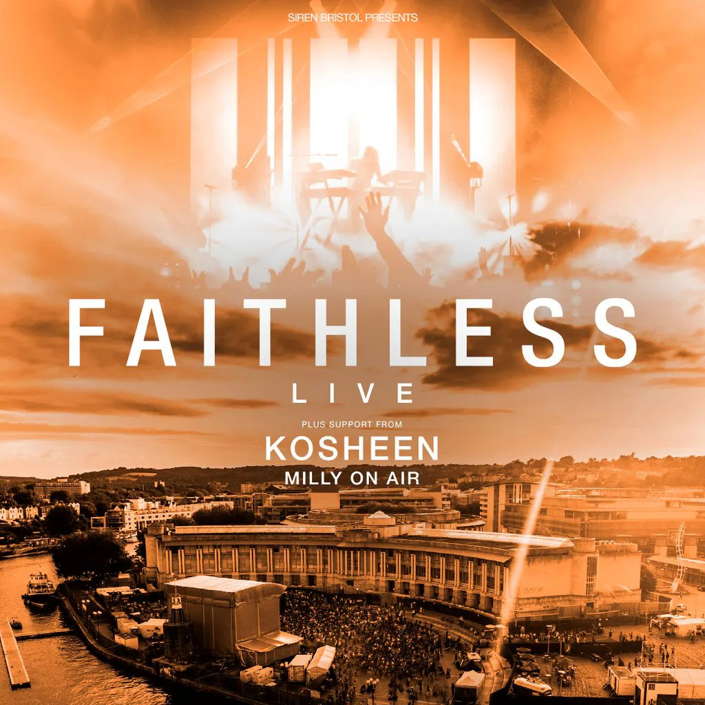 Tickets: Faithless [LIVE] on Bristol Harbourside | Siren | Bristol ...