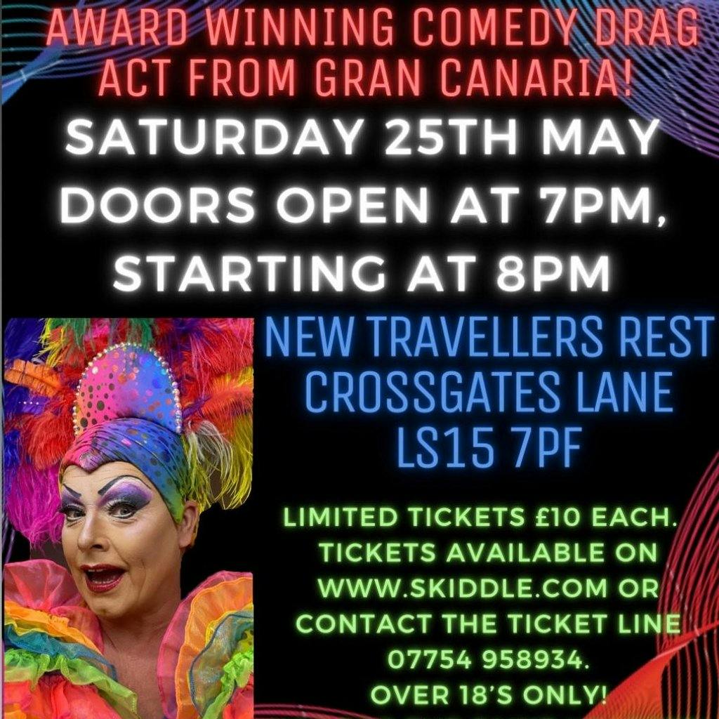 Drag comedy cabaret | New Travellers Rest Cross Gates, Leeds Sat 25 May ...