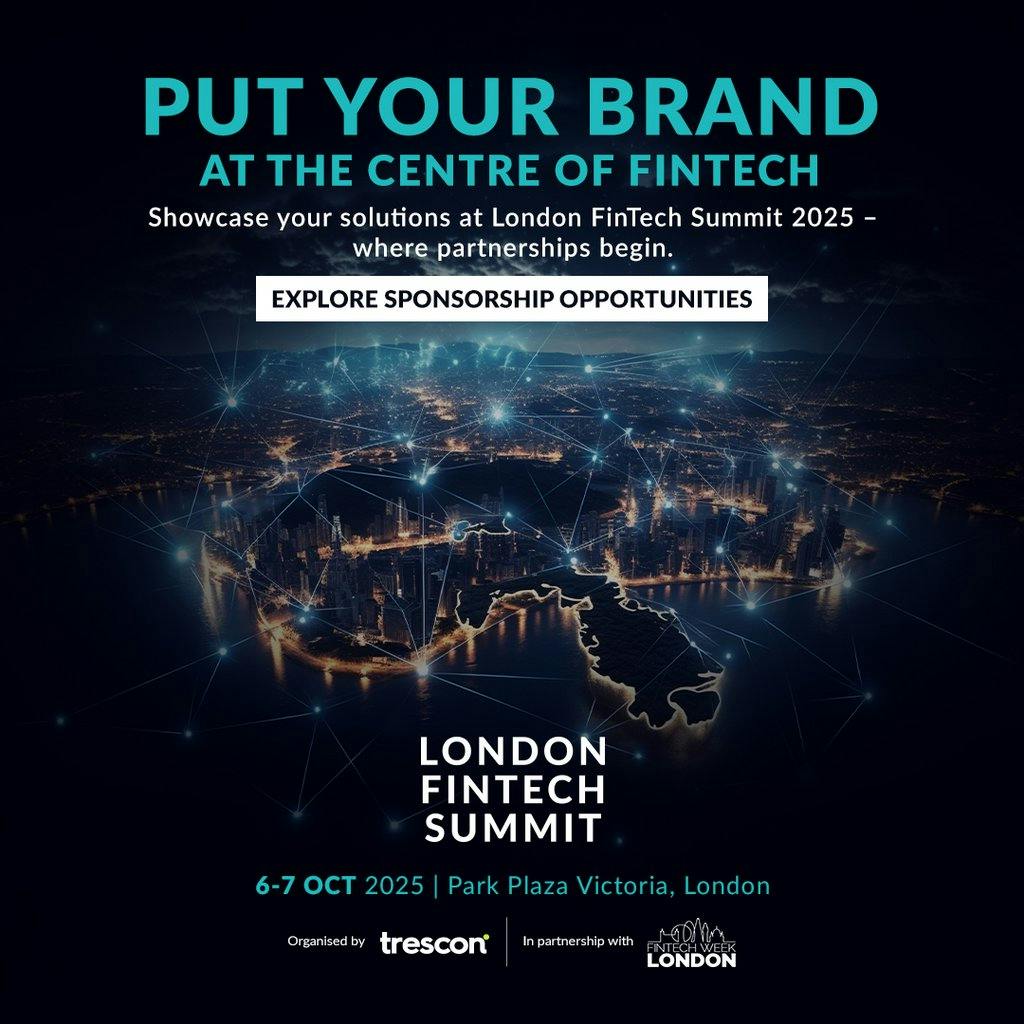 London FinTech Summit | Park Plaza Victoria, London London Mon 06 October 2025