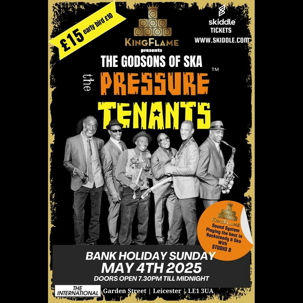 Tickets: Kingflame presents The Pressure Tenants | International Arts ...