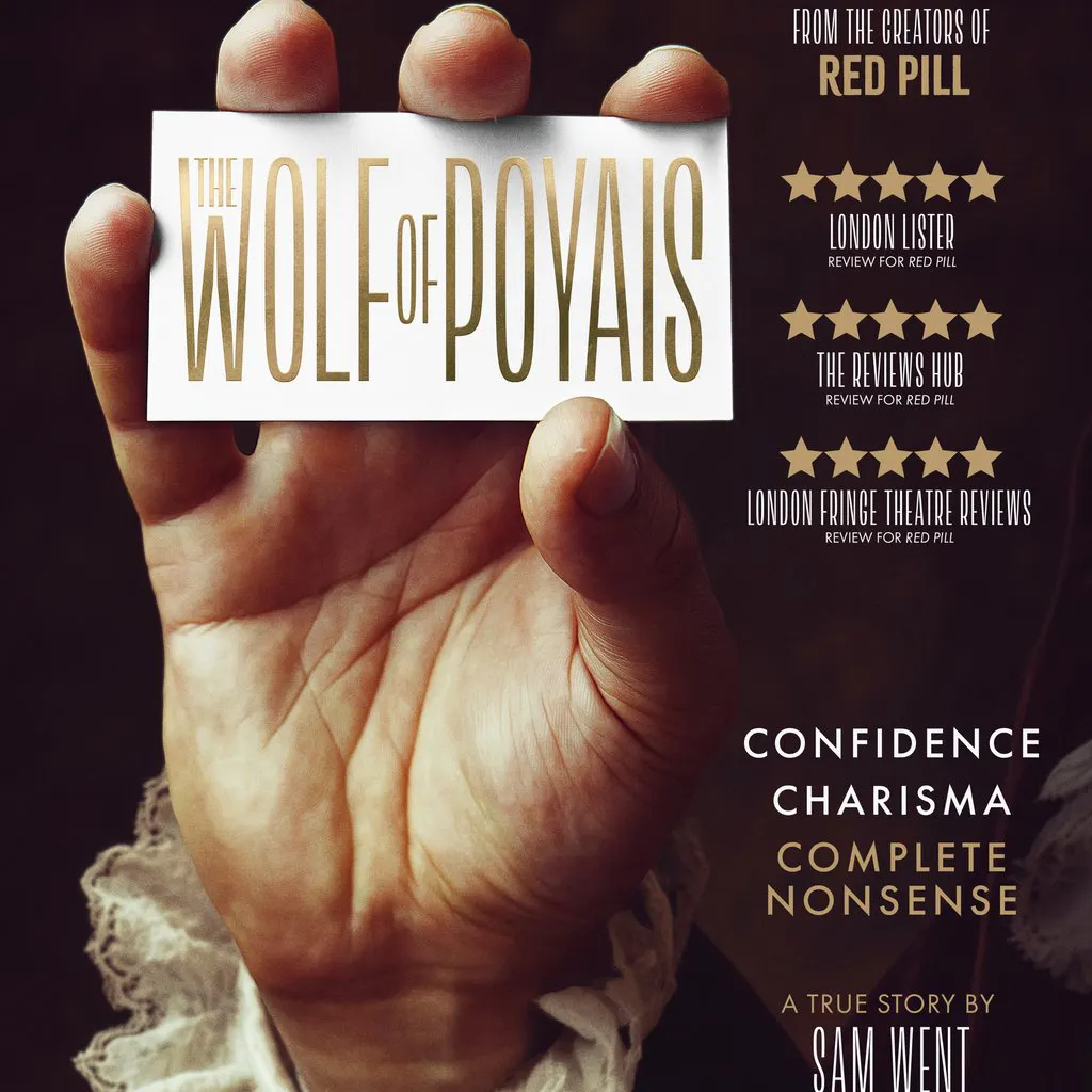 The Wolf of Poyais - featuring Joz Norris | Golden Goose Theatre London ...