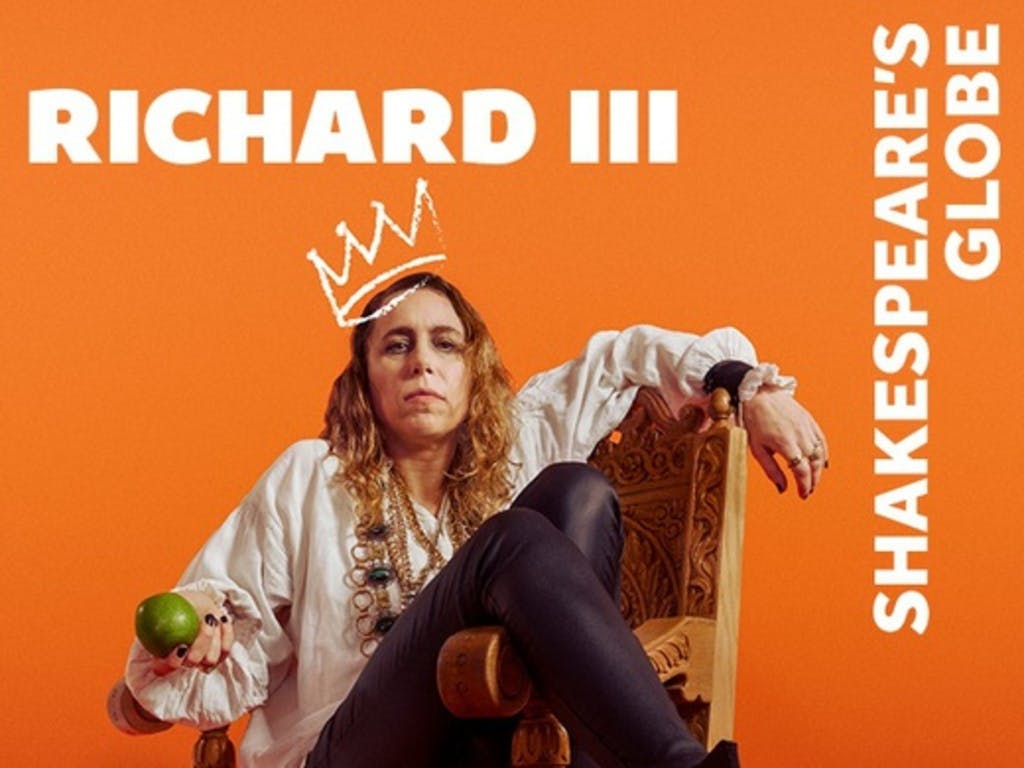 Richard Iii | Shakespeare's Globe London Thu 01 August 2024