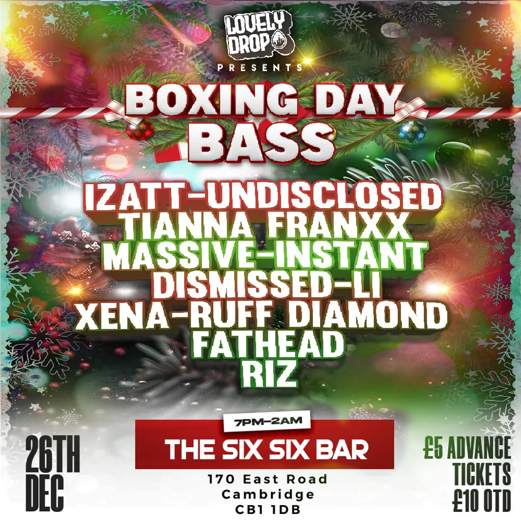 Tickets: Lovely Drop Presents: Boxing Day Bass @ The Six Six Bar | The ...