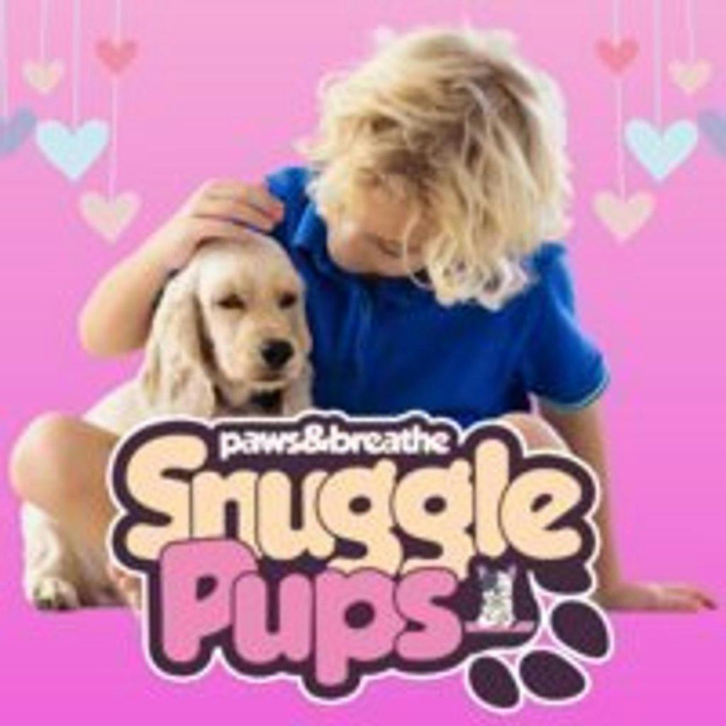 Snuggle pups - Adults and Children | Selina Birmingham Birmingham Sat ...