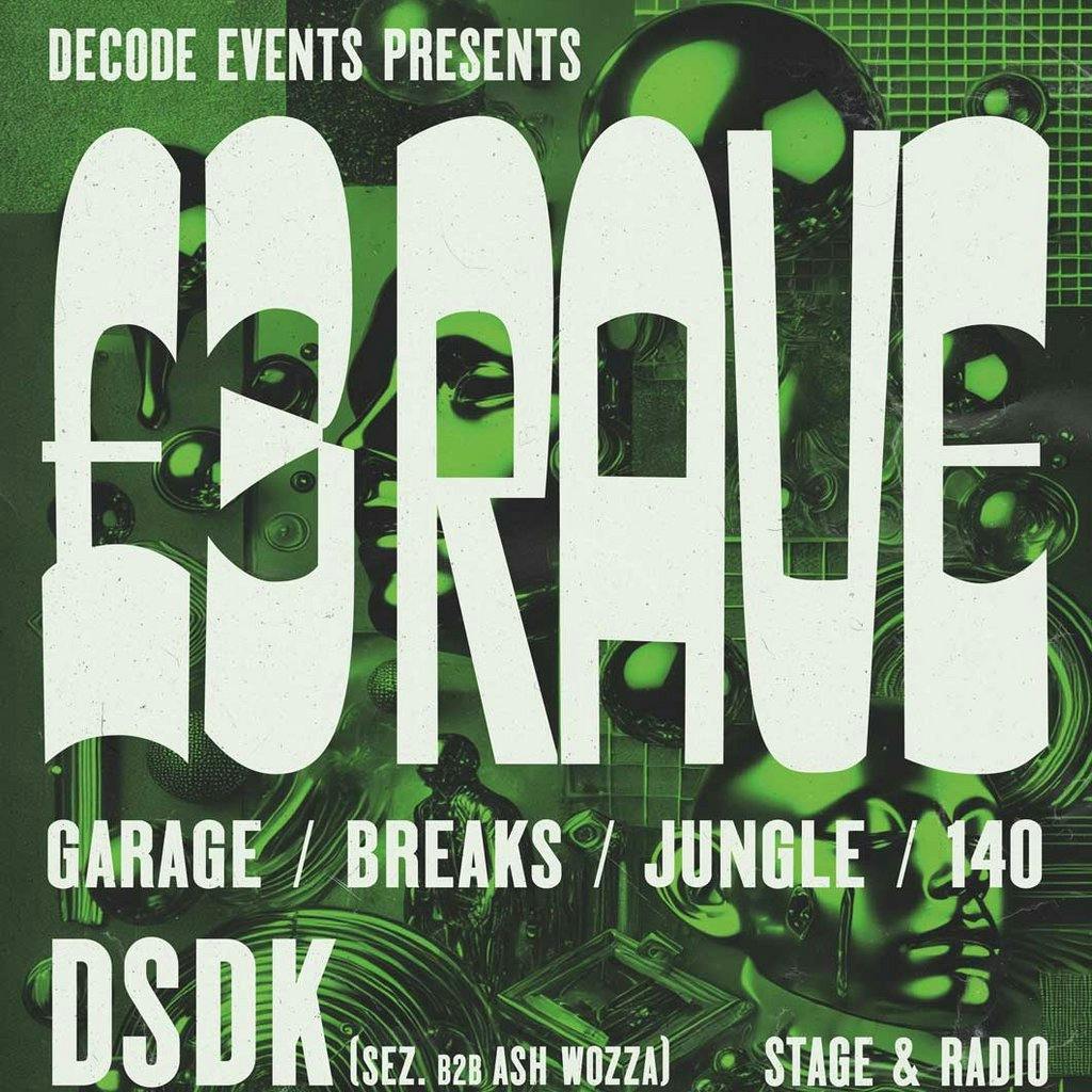 Decode Events: Manchester £3 Rave | Stage And Radio Manchester Thu 20 ...