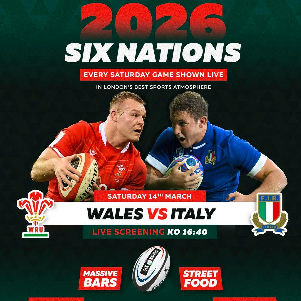 Tickets: Six Nations Live Screening - Wales vs Italy | Vauxhall Food ...