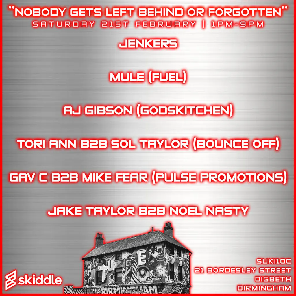 Tickets: Nobody Gets Left Behind Or Forgotten | SUKi10C Birmingham Sat ...