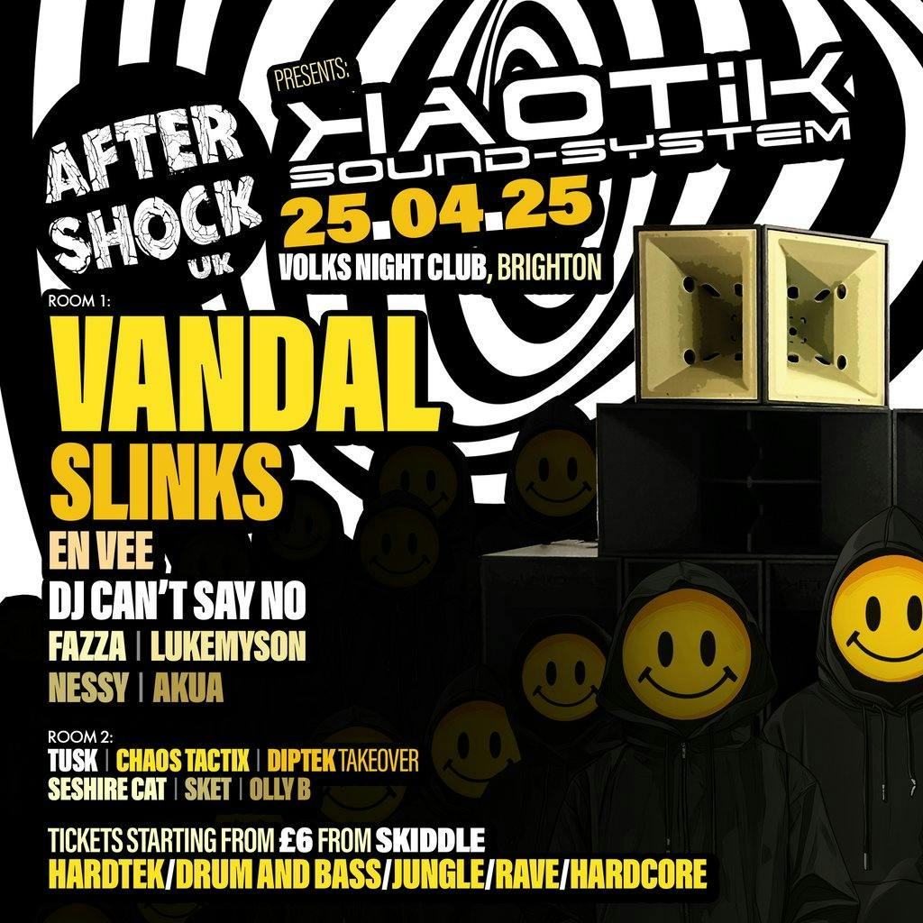 Aftershock - Kaotik Soundsystem with Vandal, Slinks, En Vee | The Volks ...