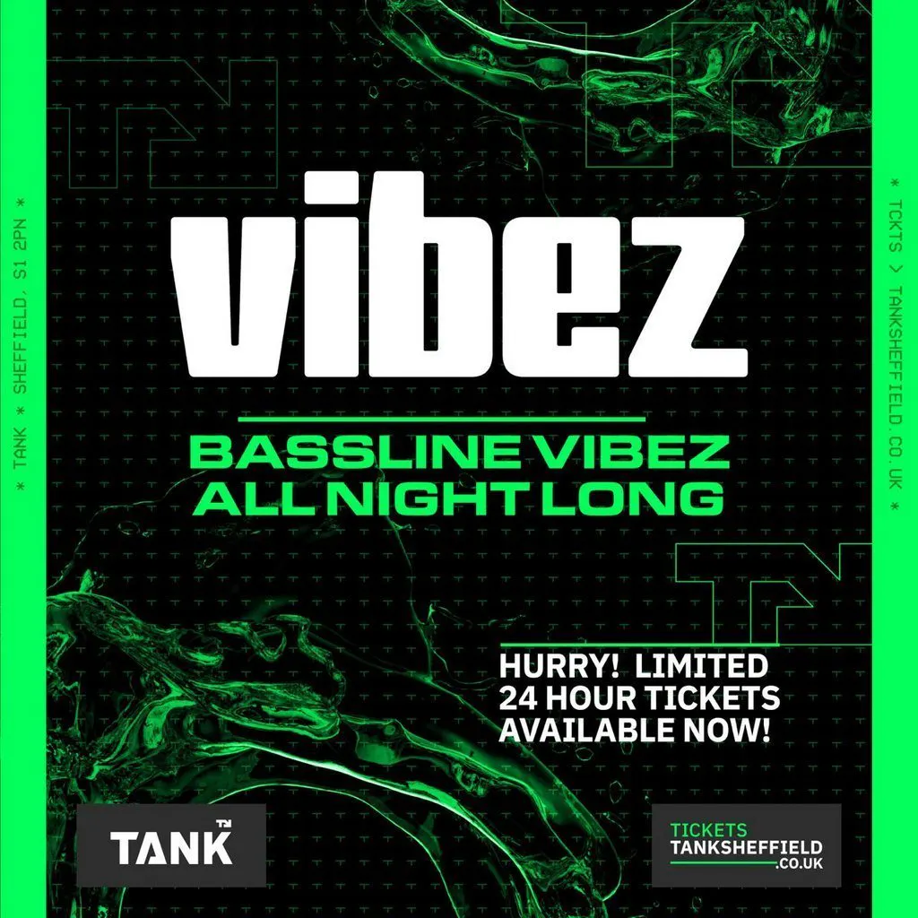 Vibez | Tank Nightclub Sheffield Fri 21 November 2025