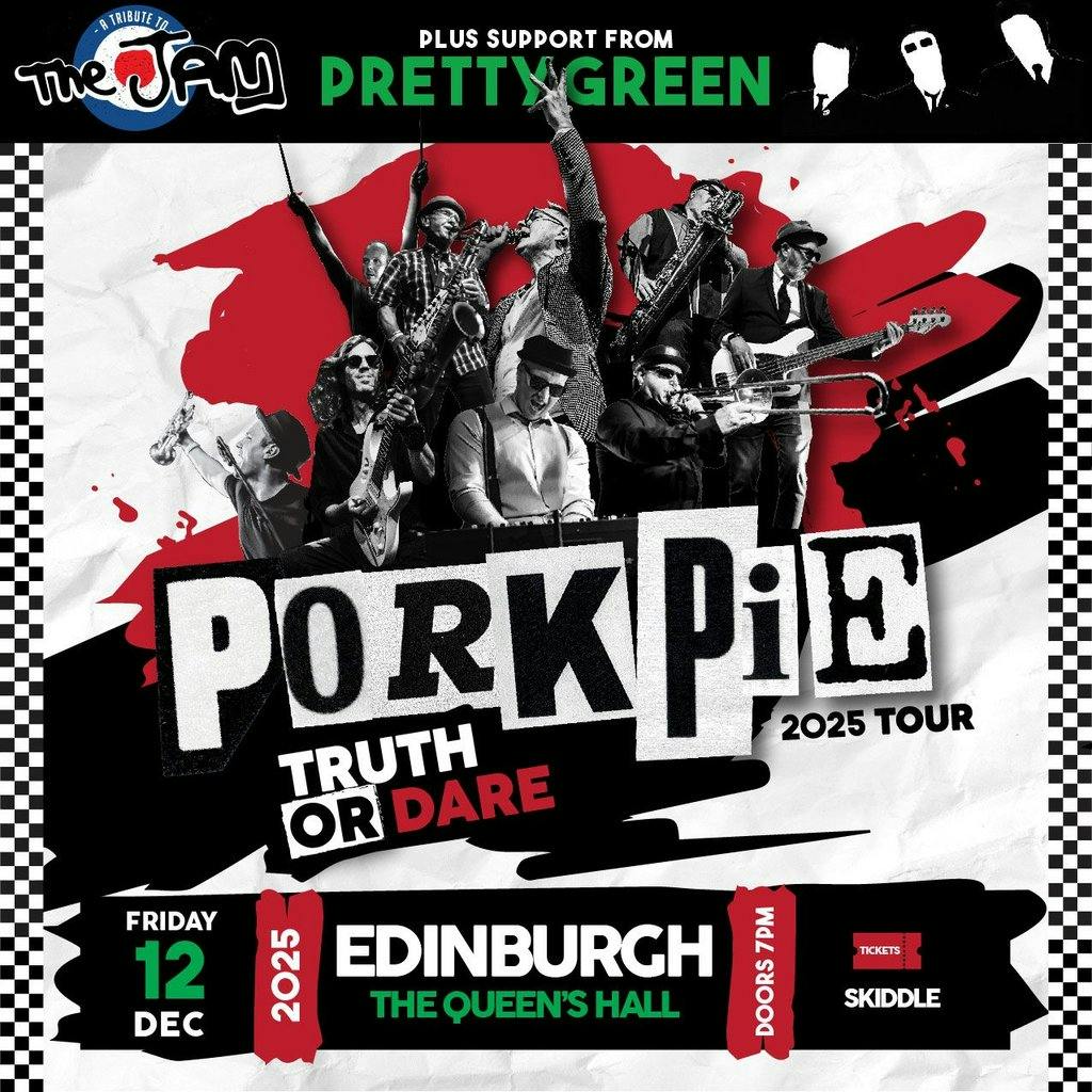 PorkPie Live plus Pretty Green (The Jam) Christmas Special | The Queen's Hall Edinburgh Fri 12 ...