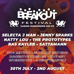 Tickets: Breakout Festival 2026 | Cox Heath Farm Haverfordwest Thu 30 ...