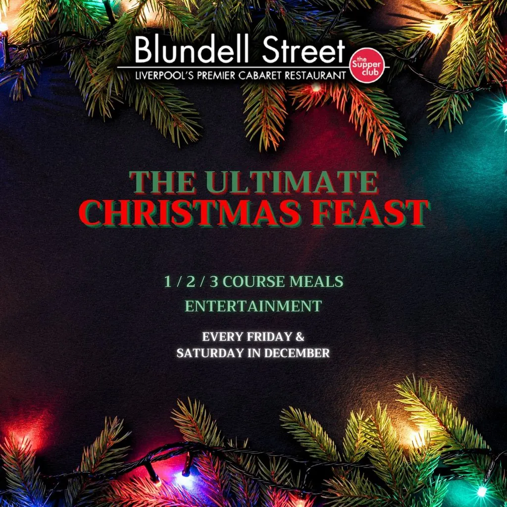 The Christmas Feast @ Blundell Street Restaurant, Liverpool | Blundells ...