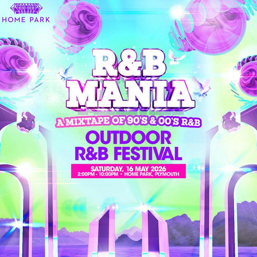 Tickets: RNB MANIA | Plymouth's R&B Festival | PAFC Fanzone, Homepark ...