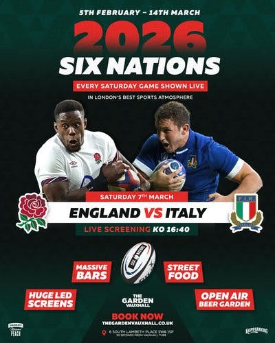 Tickets: Six Nations Live Screening - England vs Italy | Vauxhall Food ...
