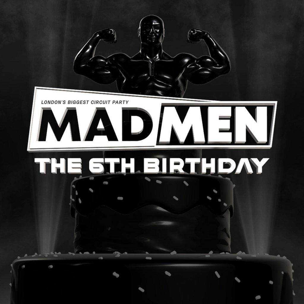 MadMen : The 6th Birthday at Here @ Outernet | HERE At Outernet London ...