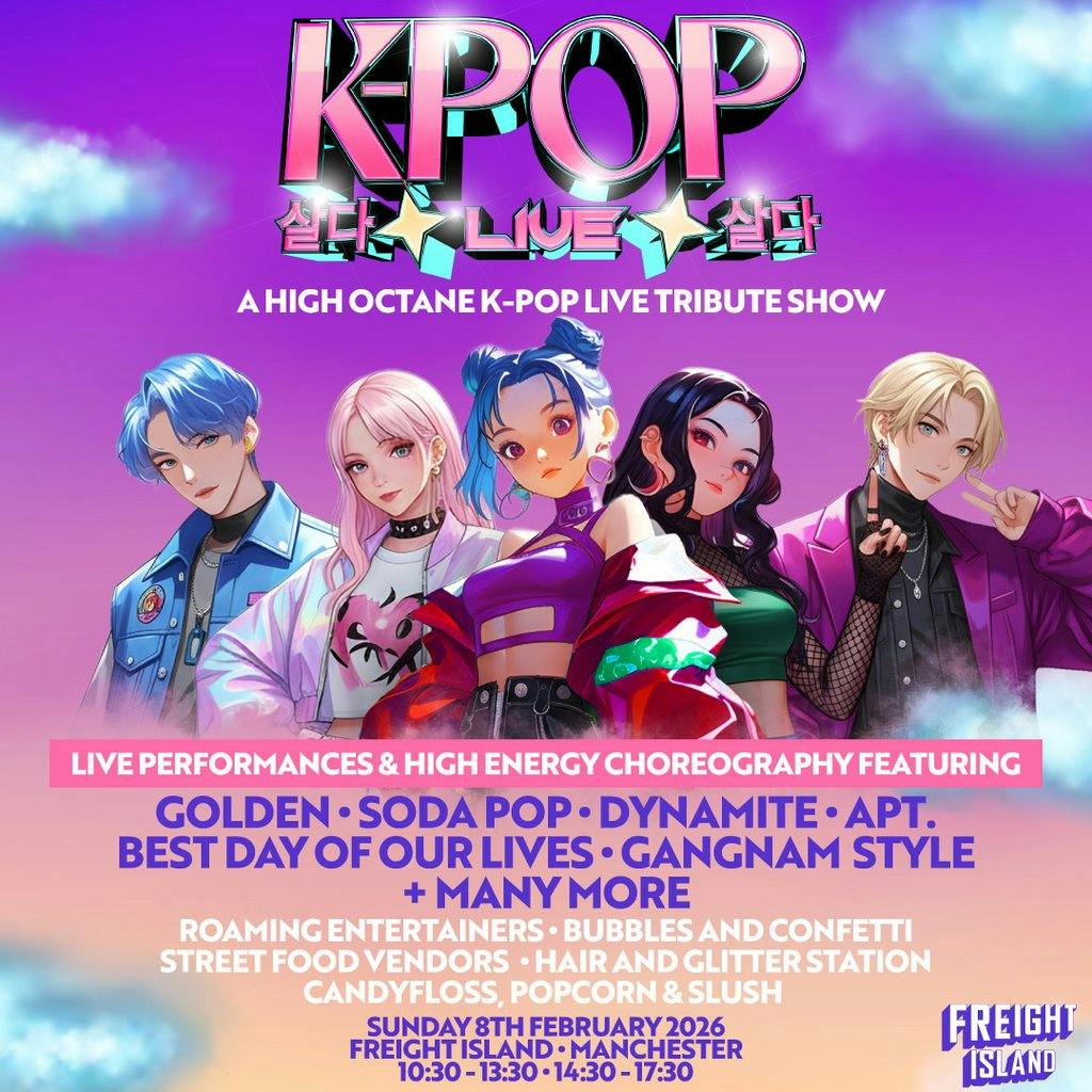 Tickets: K-POP Live | Freight Island, Manchester | SOLD OUT!!! | Freight Island Manchester Sun ...