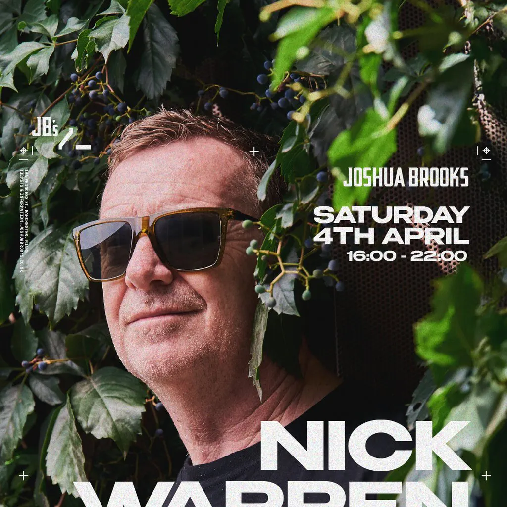 Nick Warren at Joshua Brooks, Manchester | Saturday 4 April | Joshua ...
