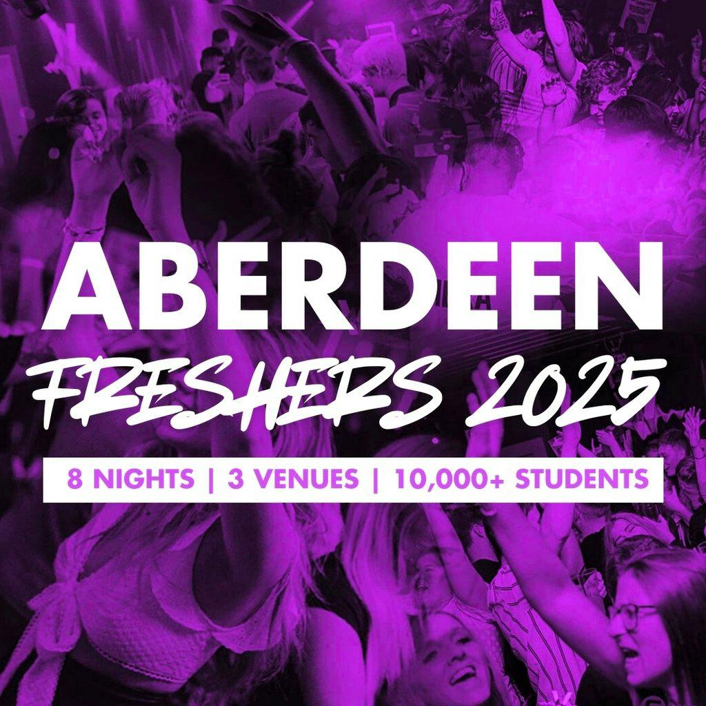 Freshers Week Events in Aberdeen 2025
