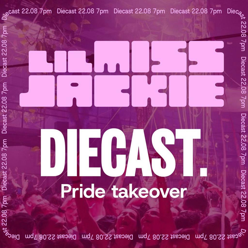 Lil Miss Jackie: MCR Pride Takeover at Diecast | DIECAST Manchester Fri ...