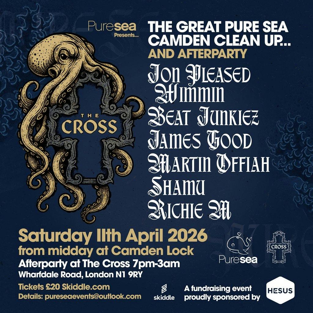 Tickets: Pure Sea Presents.....The Cross | The Cross London London Sat ...