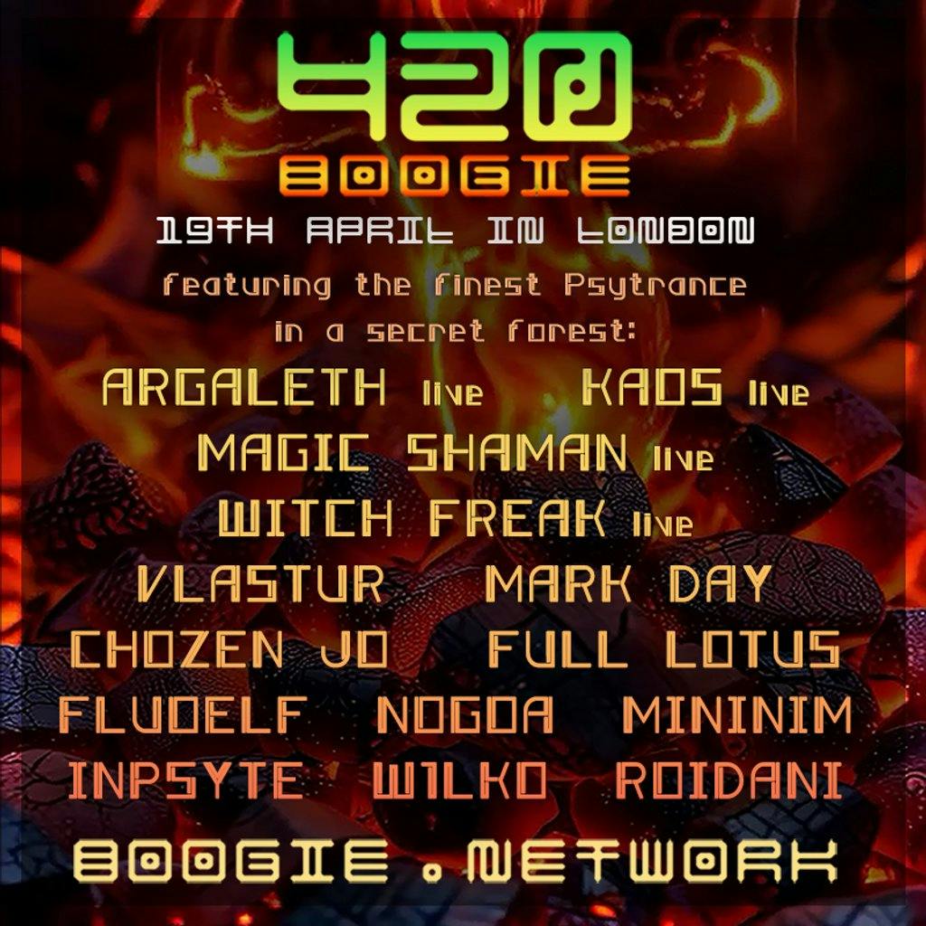 420 Boogie - London | In A Secret Forest Boogie London London Sat 19 ...