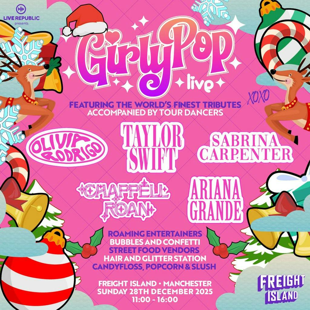 Tickets: GirlyPop Live Xmas | Freight Island, MCR | SOLD OUT!!! | Freight Island Manchester Sun ...