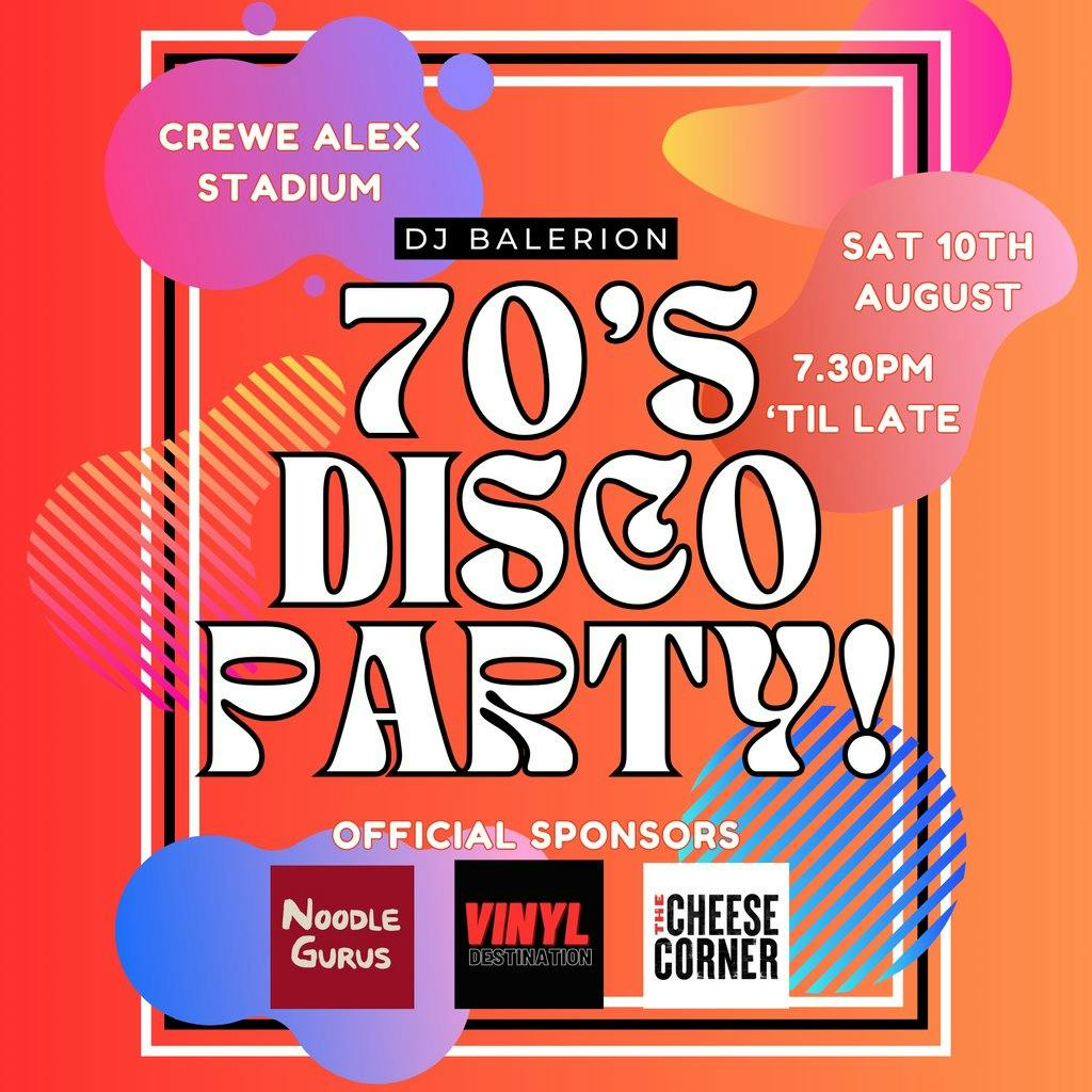 Tickets: 70's Disco Party | Crewe Alexandra FC Crewe, Cheshire Sat 10 ...