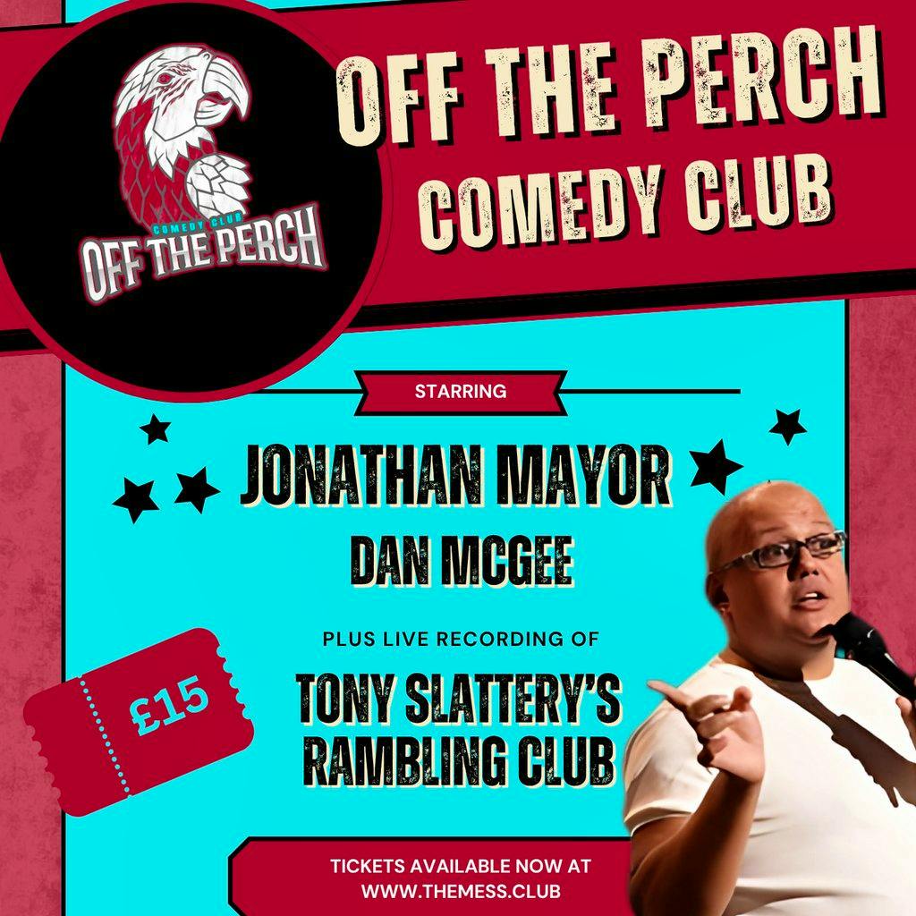 Tickets: Off The Perch Comedy Club - July 2025 | The Mess, Fort Perch ...