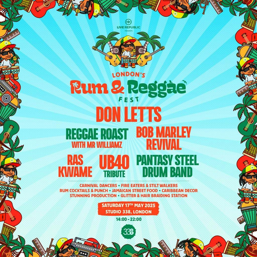Tickets: Rum & Reggae Festival 2025 | Studio 338 London LAST 50 TICKETS ...