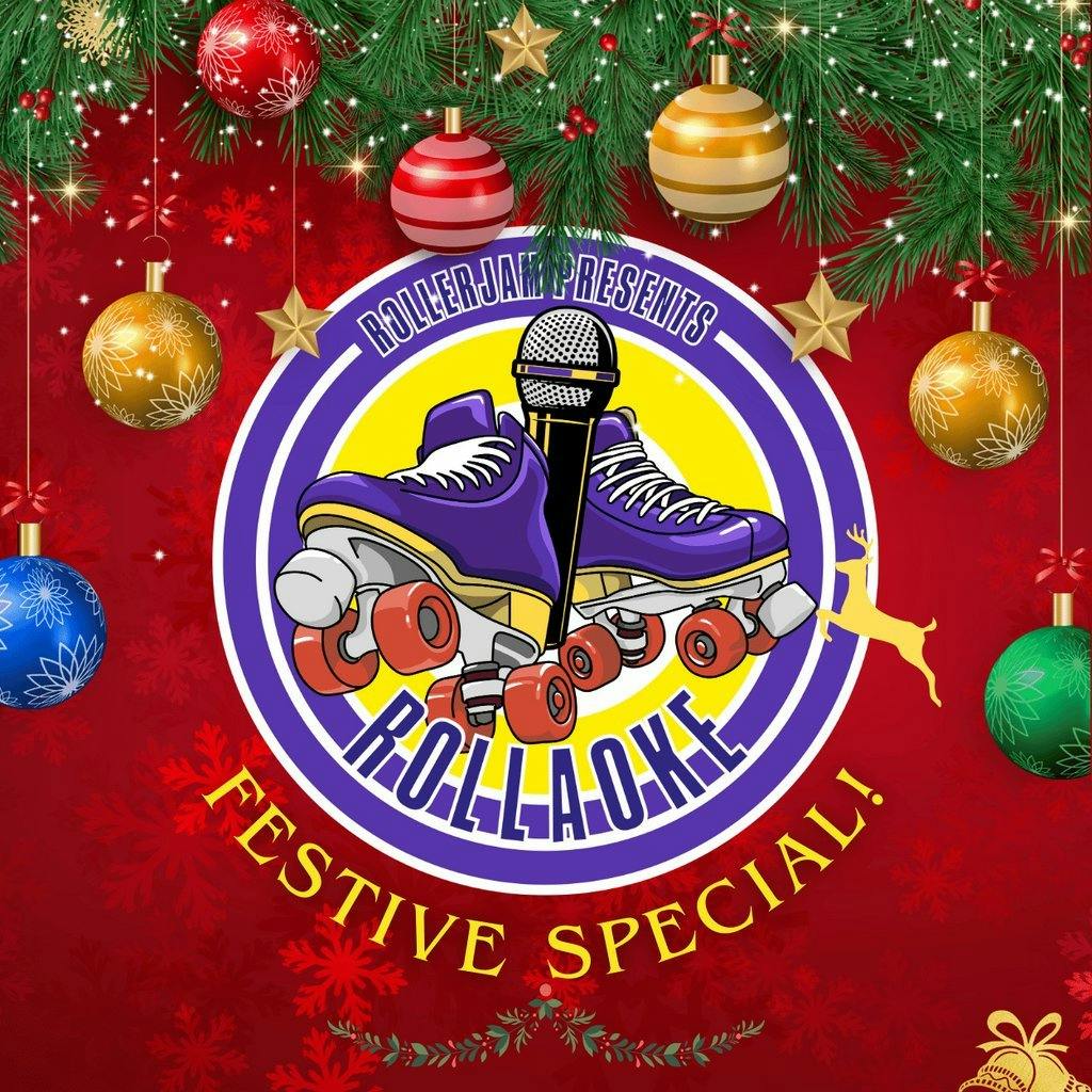 Festive Rolla-oke - Karaoke on Roller Skates! [ADULT SESSION] | Roller ...