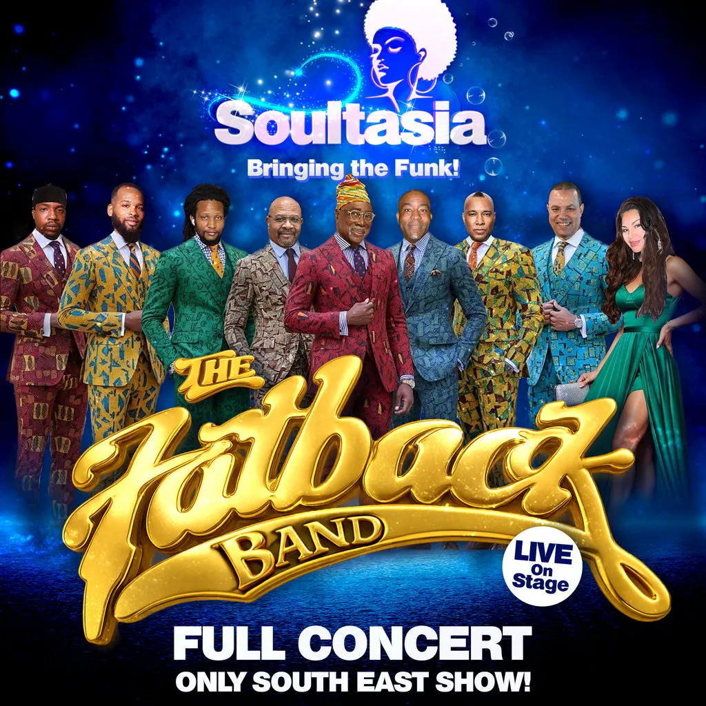 'Soultasia' presents THE FATBACK BAND | The Paddocks Canvey Island Sat ...