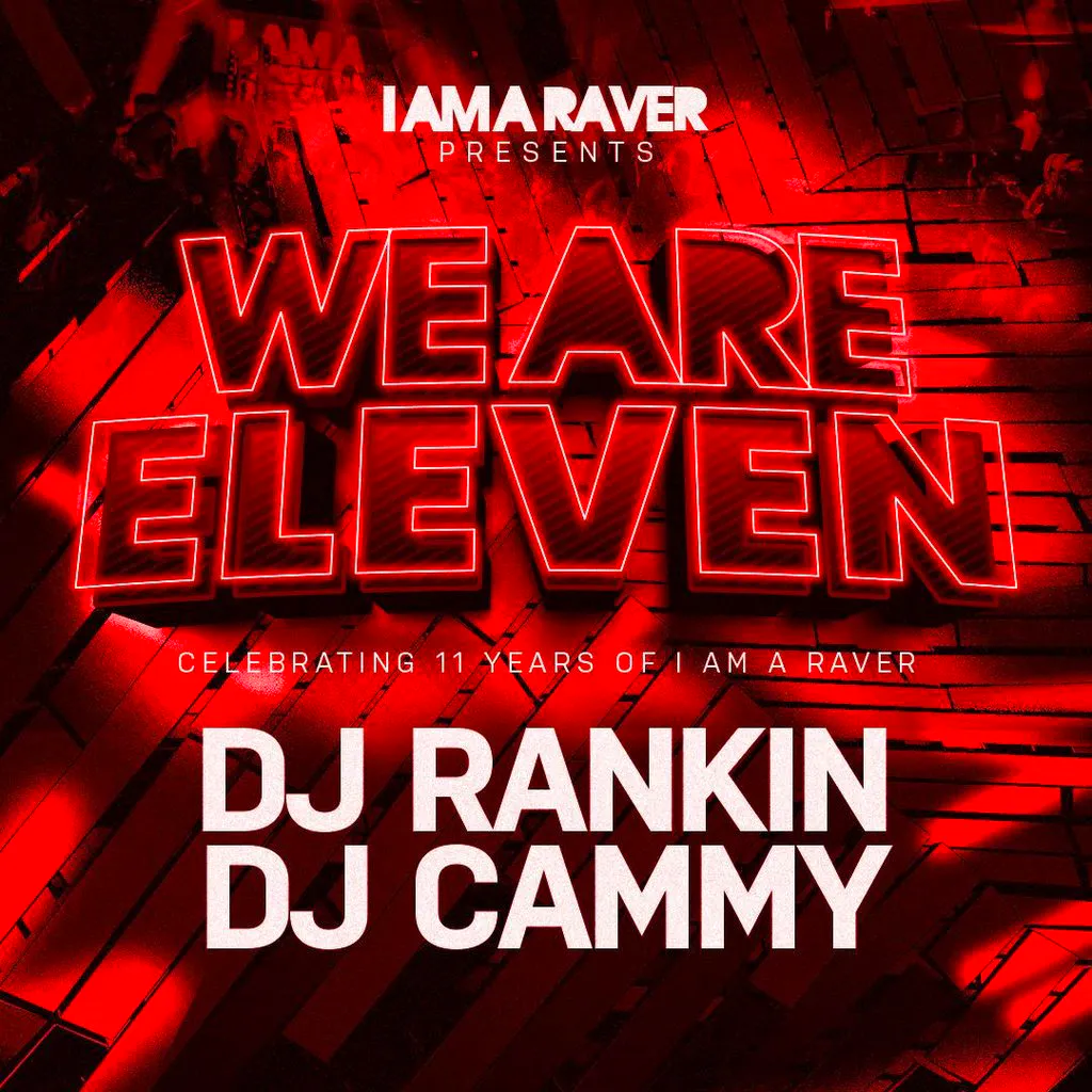 Tickets: I AM A RAVER | We are Eleven | Truth, Leven | Truth. Leven Sat ...