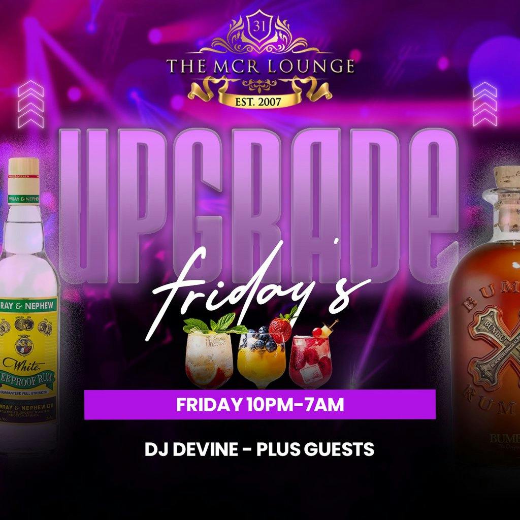 Tickets: Upgrade - MCR Lounge | The Manchester Lounge Manchester Fri 17 ...