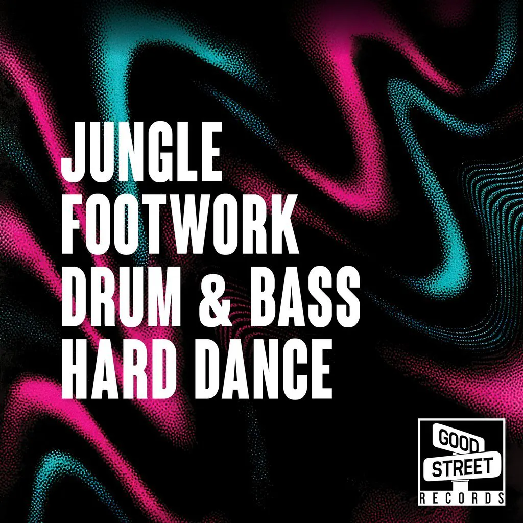 Good Street: Jungle / DnB / Footwork- Mouth, Dutty Addo, Satyvah ...