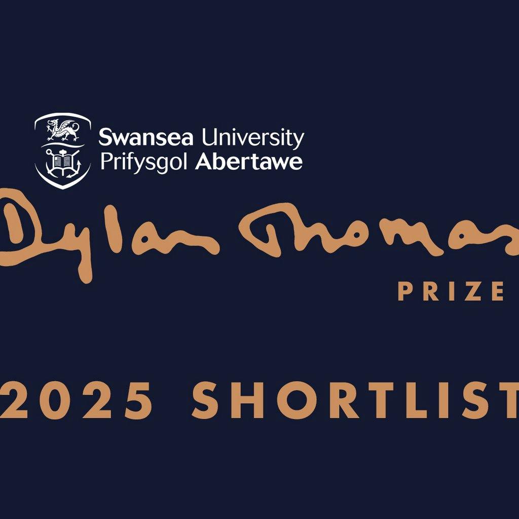 Tickets: Swansea University Dylan Thomas Prize 2025:Shortlist Celebration | The British Library ...