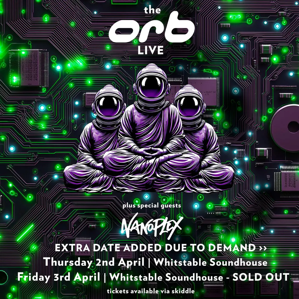 The Orb Live Whitstable, Kent | The Whitstable Soundhouse Whitstable ...