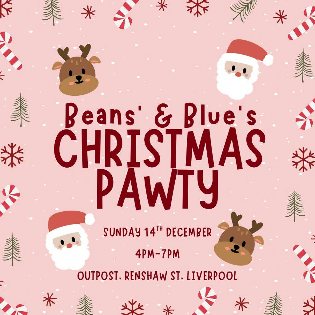 Tickets: Beans & Blue's Christmas Pawty | Outpost Liverpool Liverpool ...