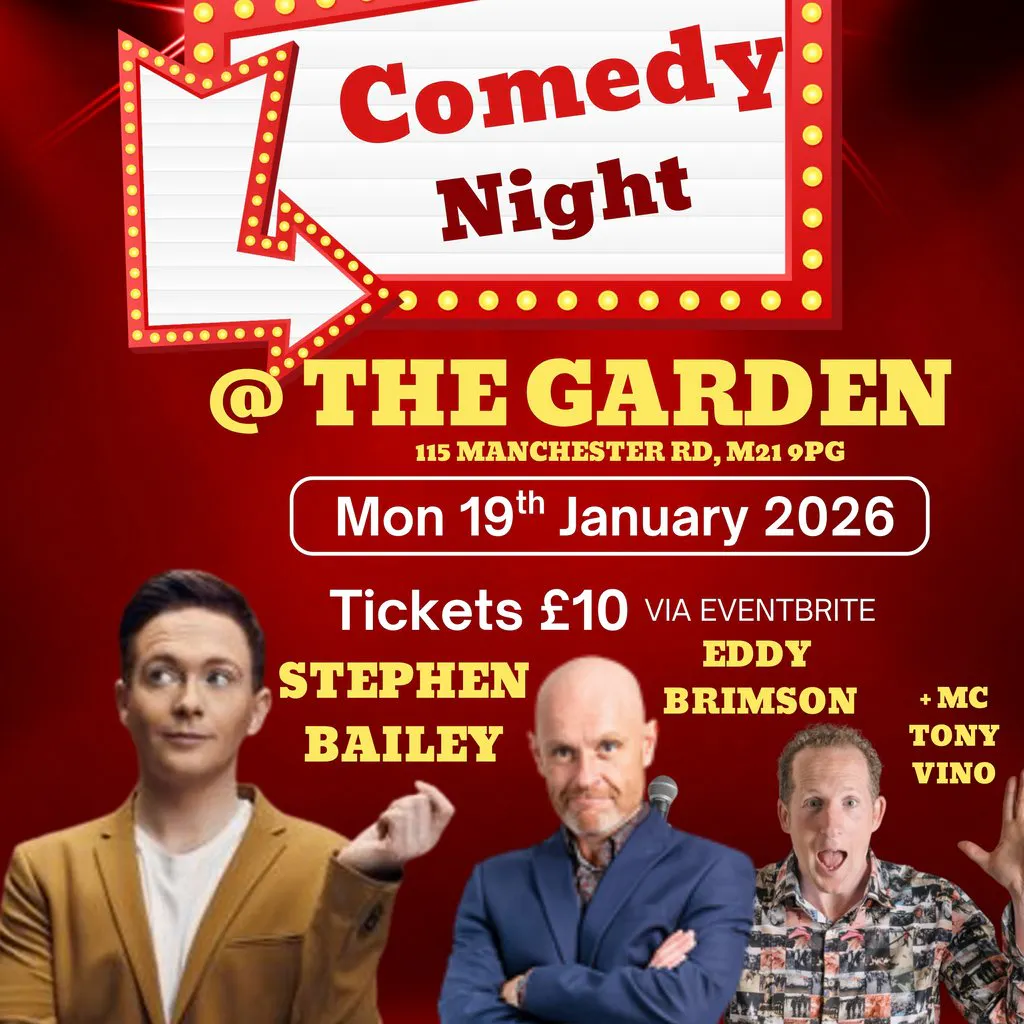 Comedy @ The Garden Mon 19th Jan 2026 | The Garden Chorlton Manchester ...