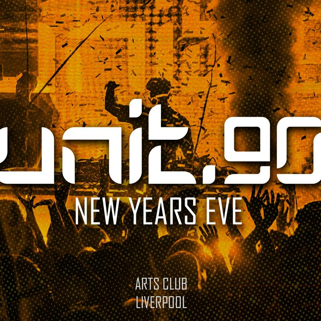 Tickets: Unit.90 Nye 2026 - 3 Floor Takeover - + LOUCAS GROOVE | Arts ...