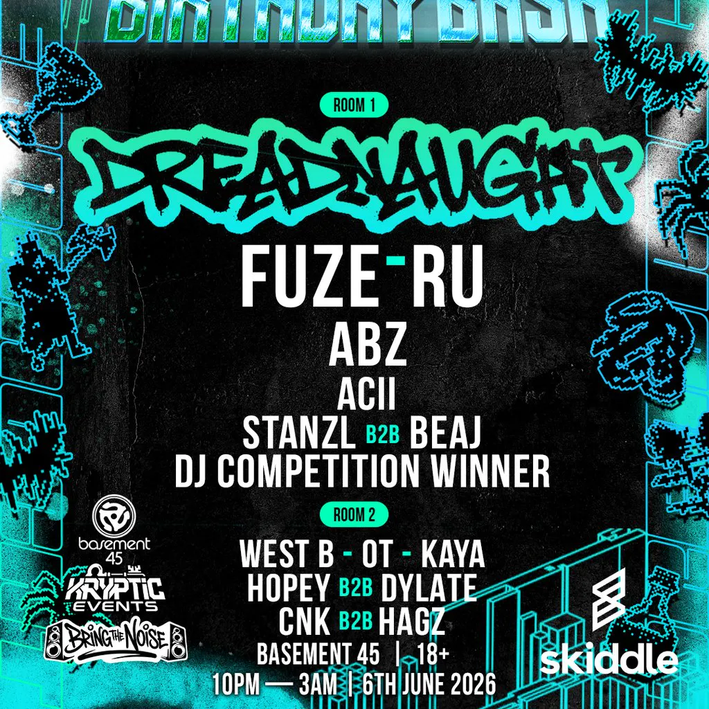 Dreadnaught's Birthday Bash | Basement 45 Bristol Sat 06 June 2026
