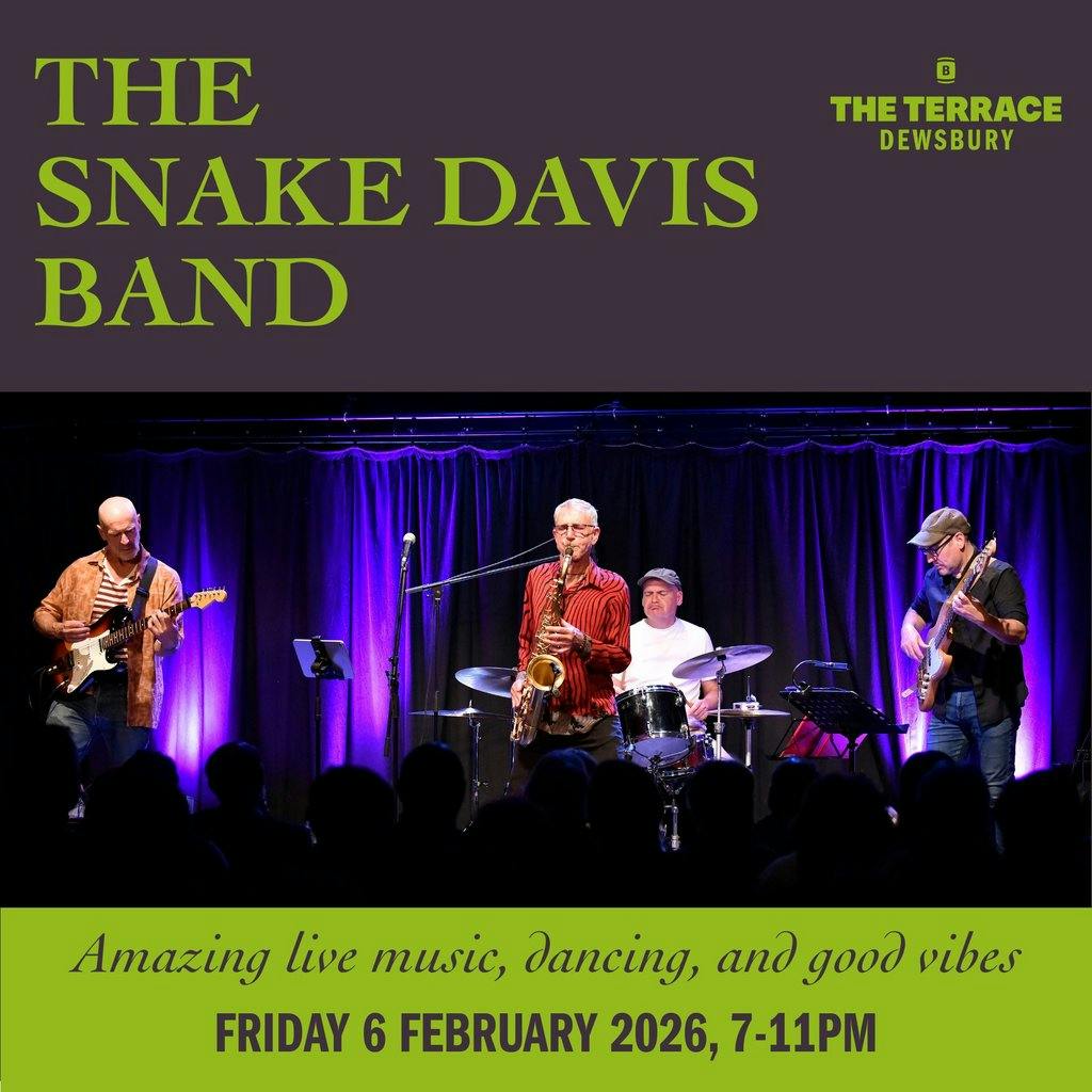 Tickets: The Snake Davis Band | The Terrace, Dewsbury Dewsbury Fri 06 ...