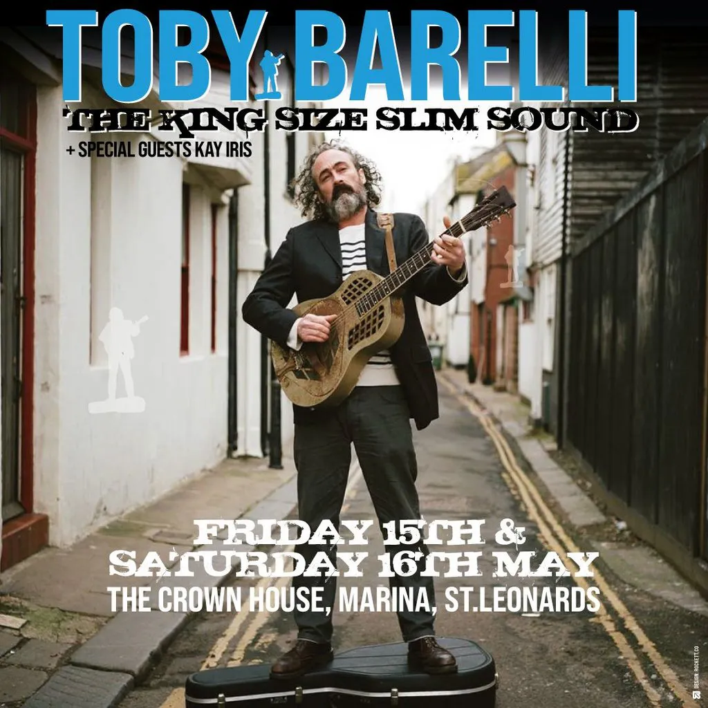 Tickets: Toby Barelli and The King Size Slim Sound | The Crown House ...